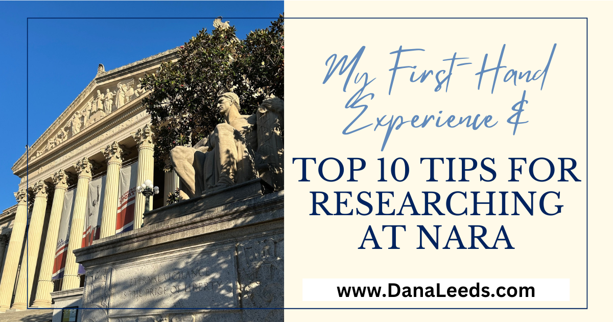 My First-Hand Experience and Top 10 Tips for Researching at NARA